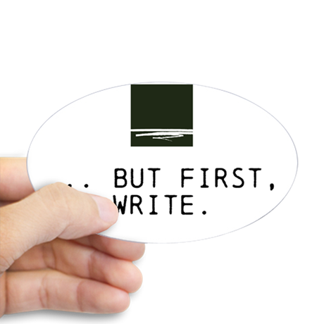 but first WRITE sticker | Kate Meadows